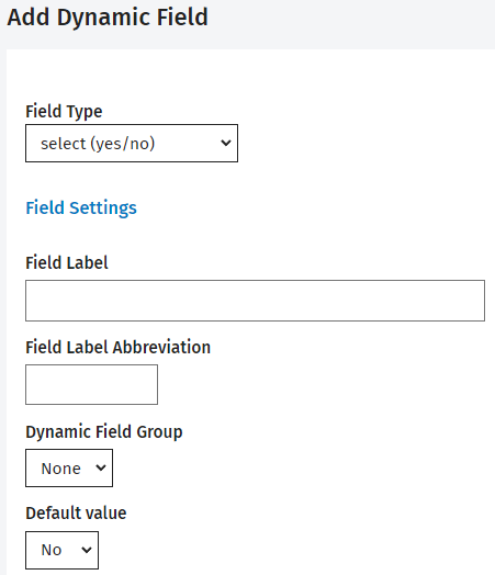 Add and order dynamic fields and dynamic field groups